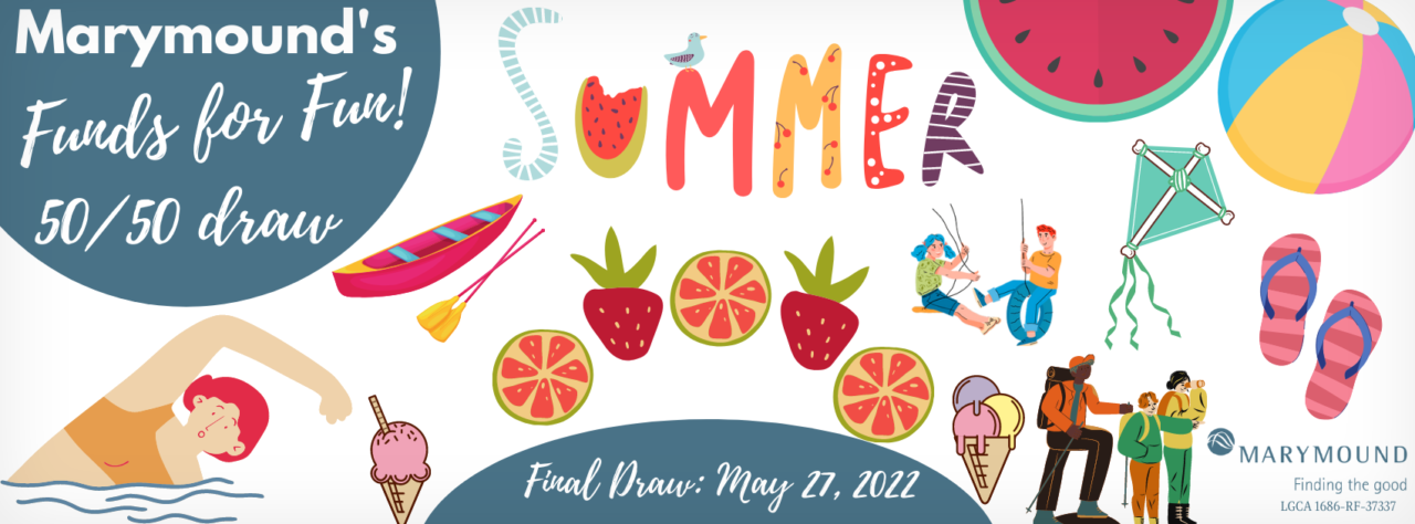 Marymound Launches their Annual 50/50 Raffle | Réseau Compassion Network